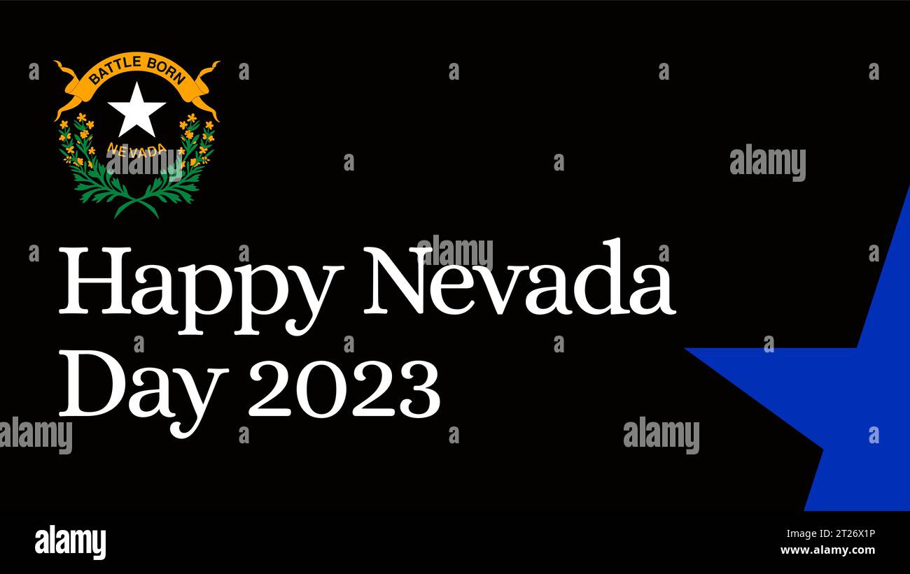 Home means Nevada, State of Nevada USA. Celebration for Nevada ...