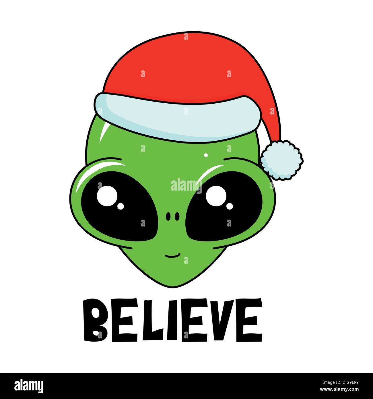 Believe - Cute green cartoon alien. Handwritten quote, hand drawn ...