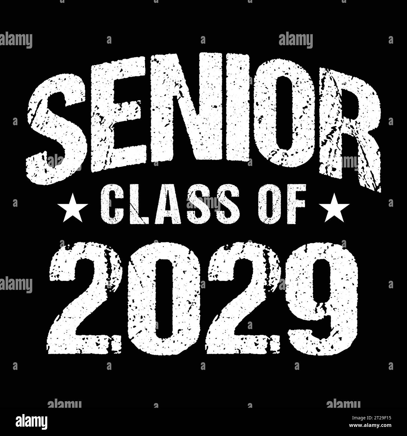Seniors Class Of 2029 Vector, Tshirt Design Stock Vector Image & Art ...
