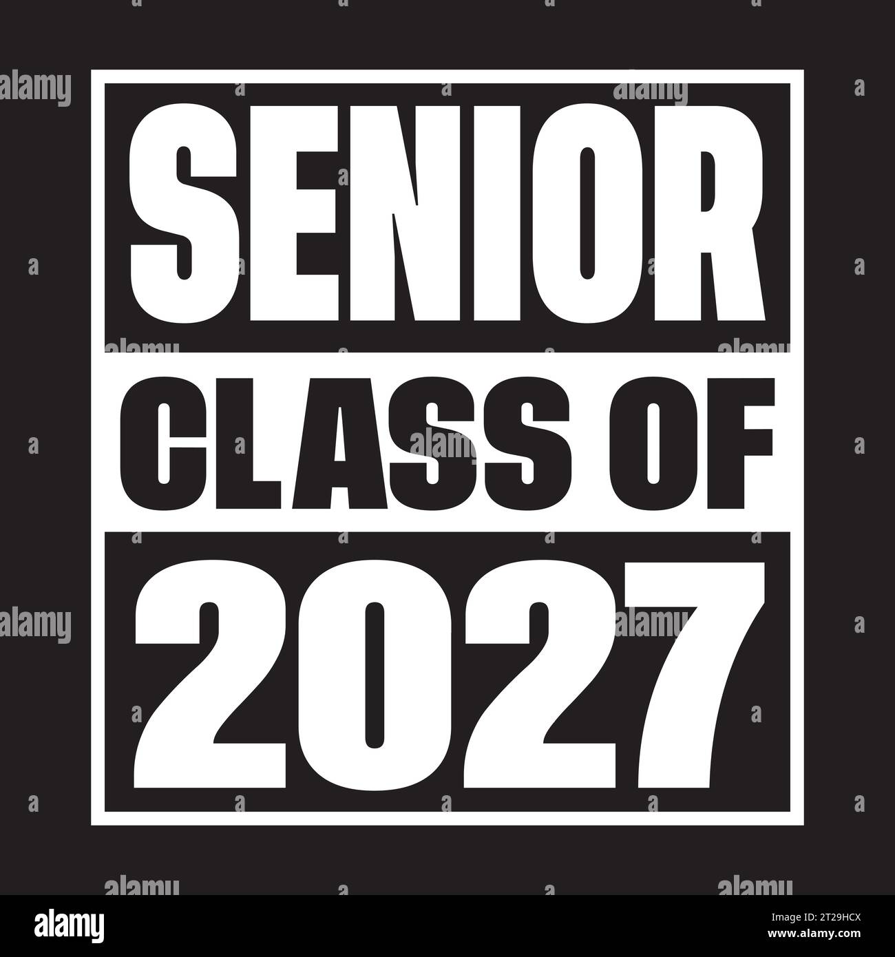 Seniors Class Of 2027 Vector, Tshirt Design Stock Vector Image & Art ...