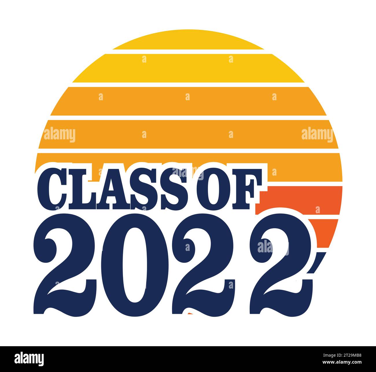 Class Of 2022 Vector, Tshirt Design Stock Vector Image & Art - Alamy