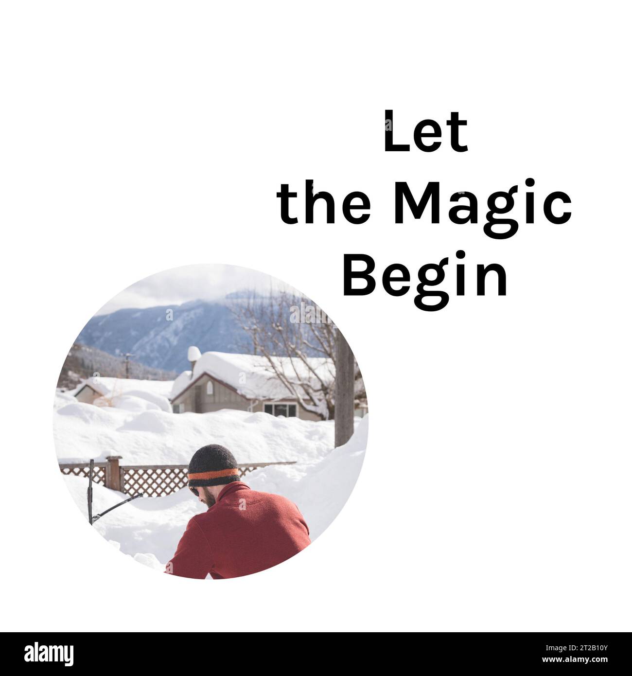 Composite of let the magic begin text over caucasian man in winter ...