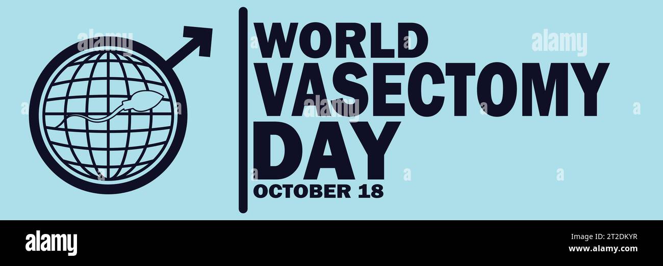 World Vasectomy Day. October 18. Holiday concept. Template for ...