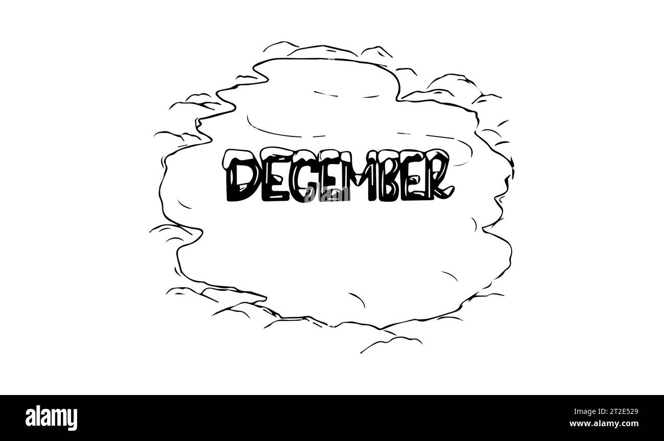 December black lettering inscription. Minimalistic drawing of phrase ...