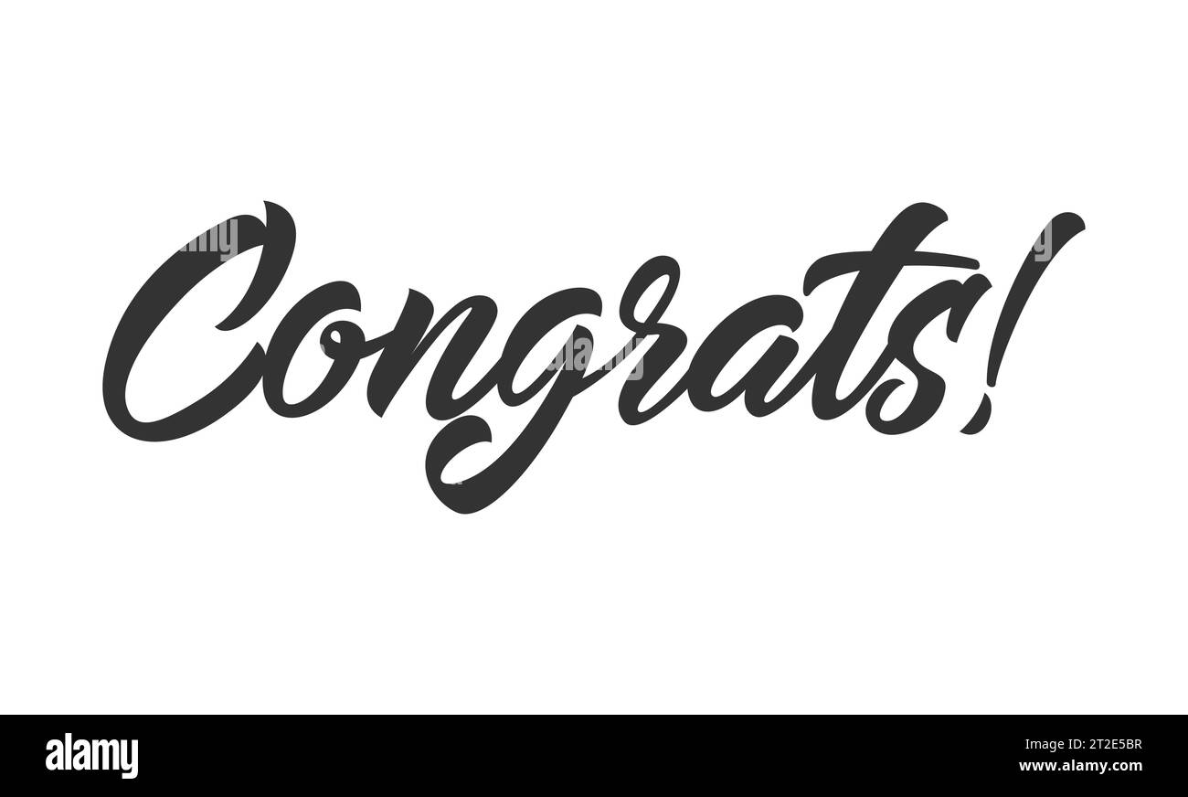 Congrats lettering greeting sign. Handwritten modern brush lettering on ...