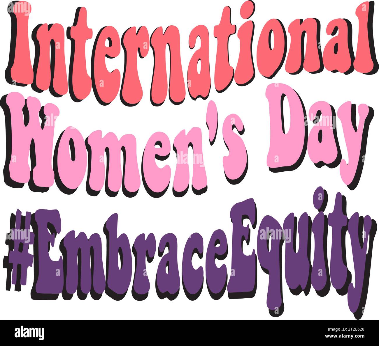 Embrace Equity Is Campaign Theme Of International Womens Day 2023