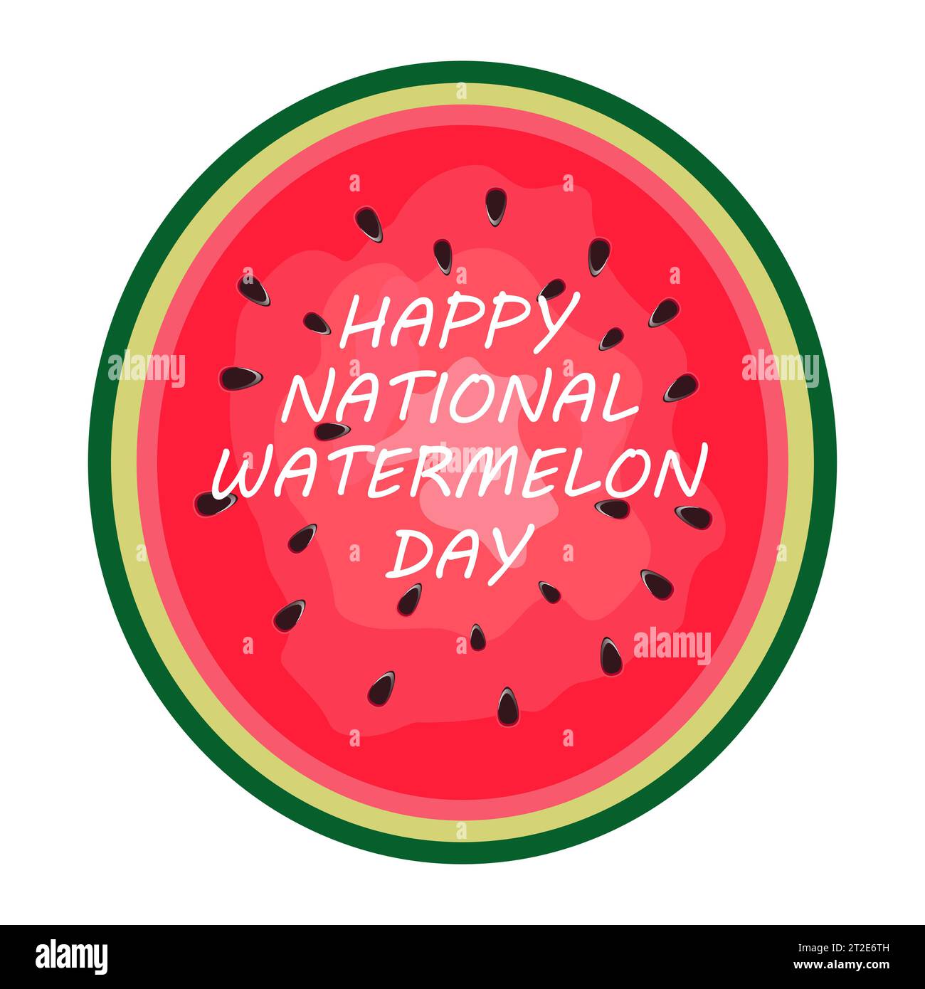 Happy National Watermelon Day. Watermelon with greetings isolate on ...