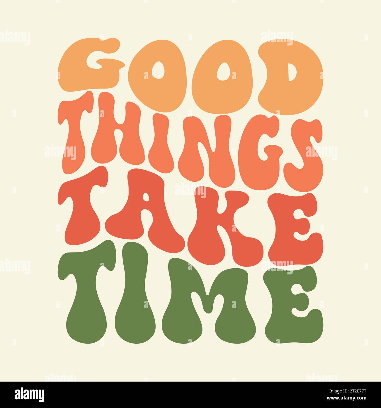 70s retro inspirational slogan print with vintage groovy for graphic ...