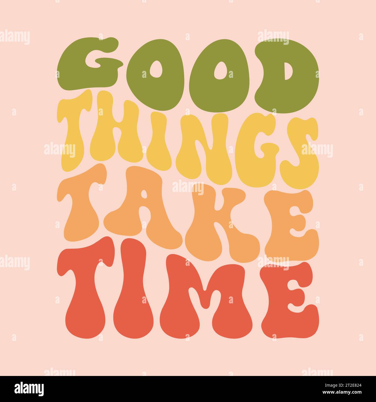 70s retro inspirational slogan print with vintage groovy for graphic ...