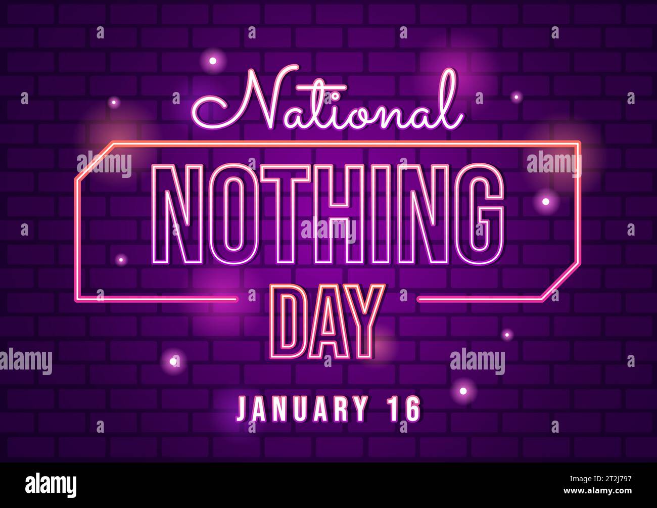 National Nothing Day Vector Illustration on 16 January of Day to Take a ...
