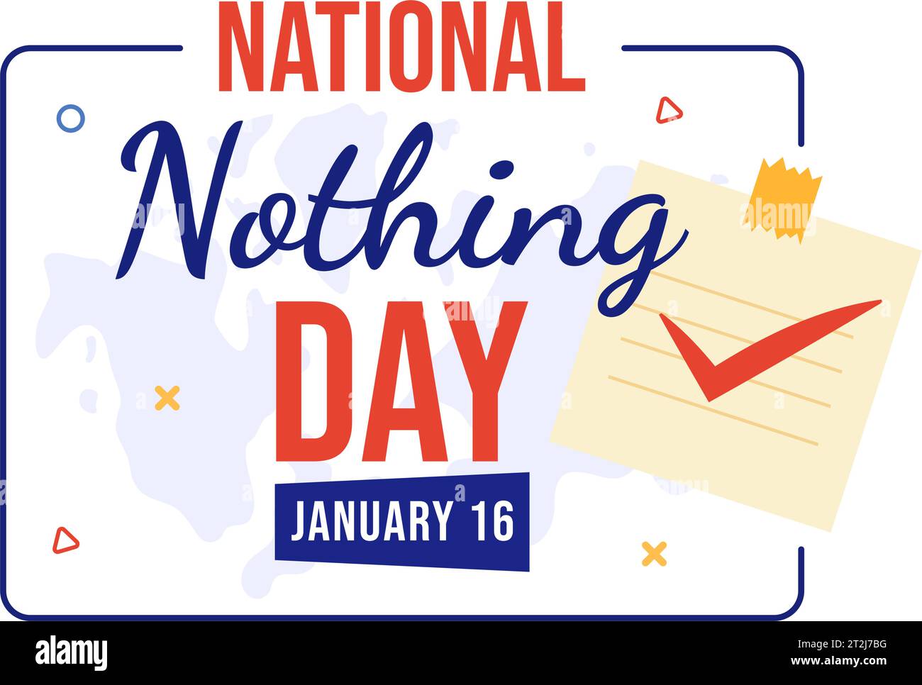 National Nothing Day Vector Illustration on 16 January of Day to Take a ...