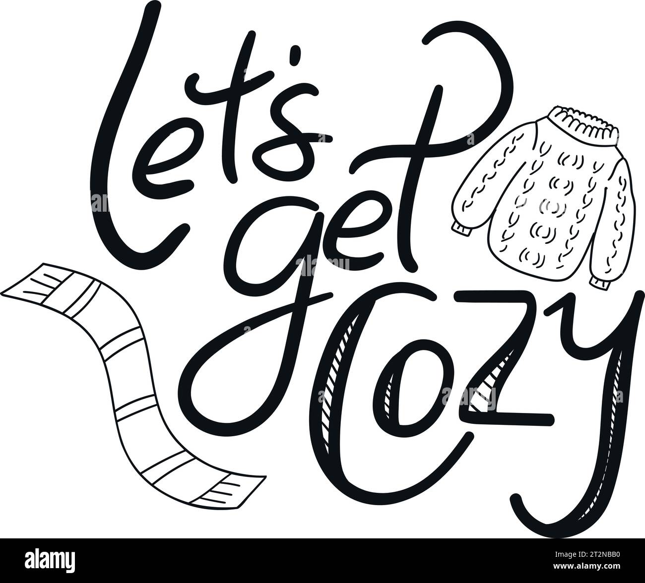 Lets get cozy quote. Hand drawn lettering. Vector illustration isolated ...