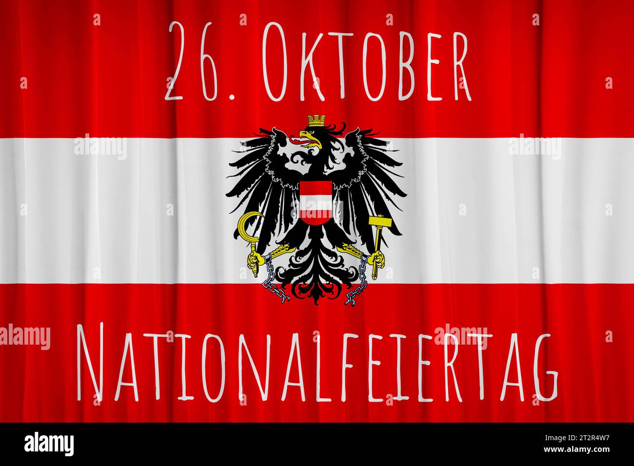 21 October 2023: Austria national flag with inscription: October 26 ...
