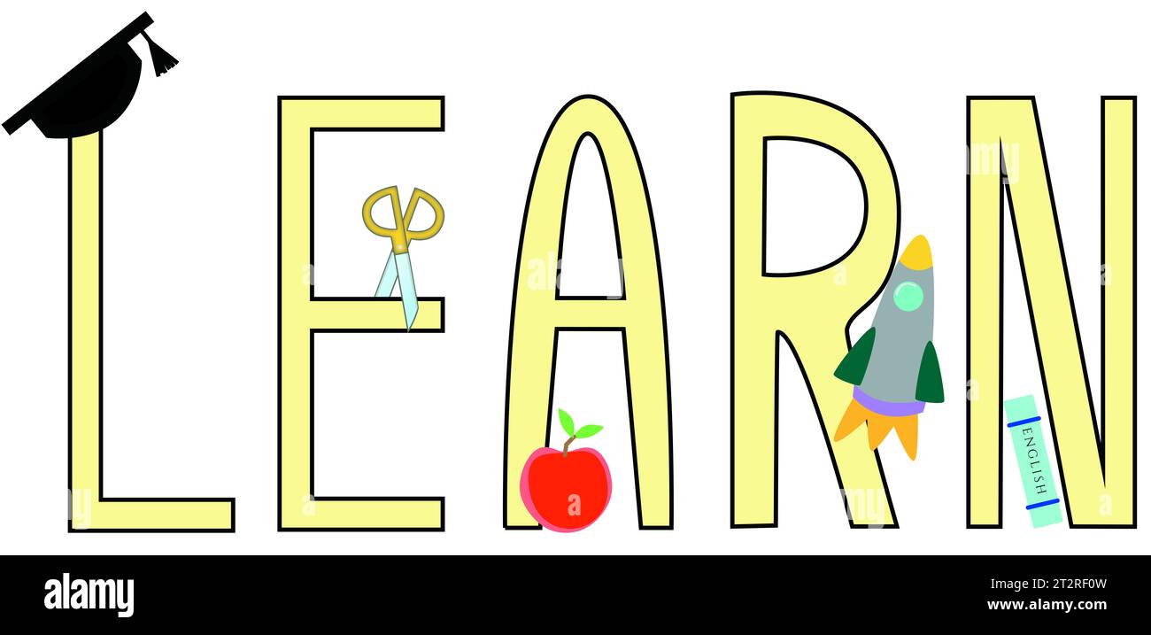 The word 'Learn' with the tools of education scattered around Stock ...