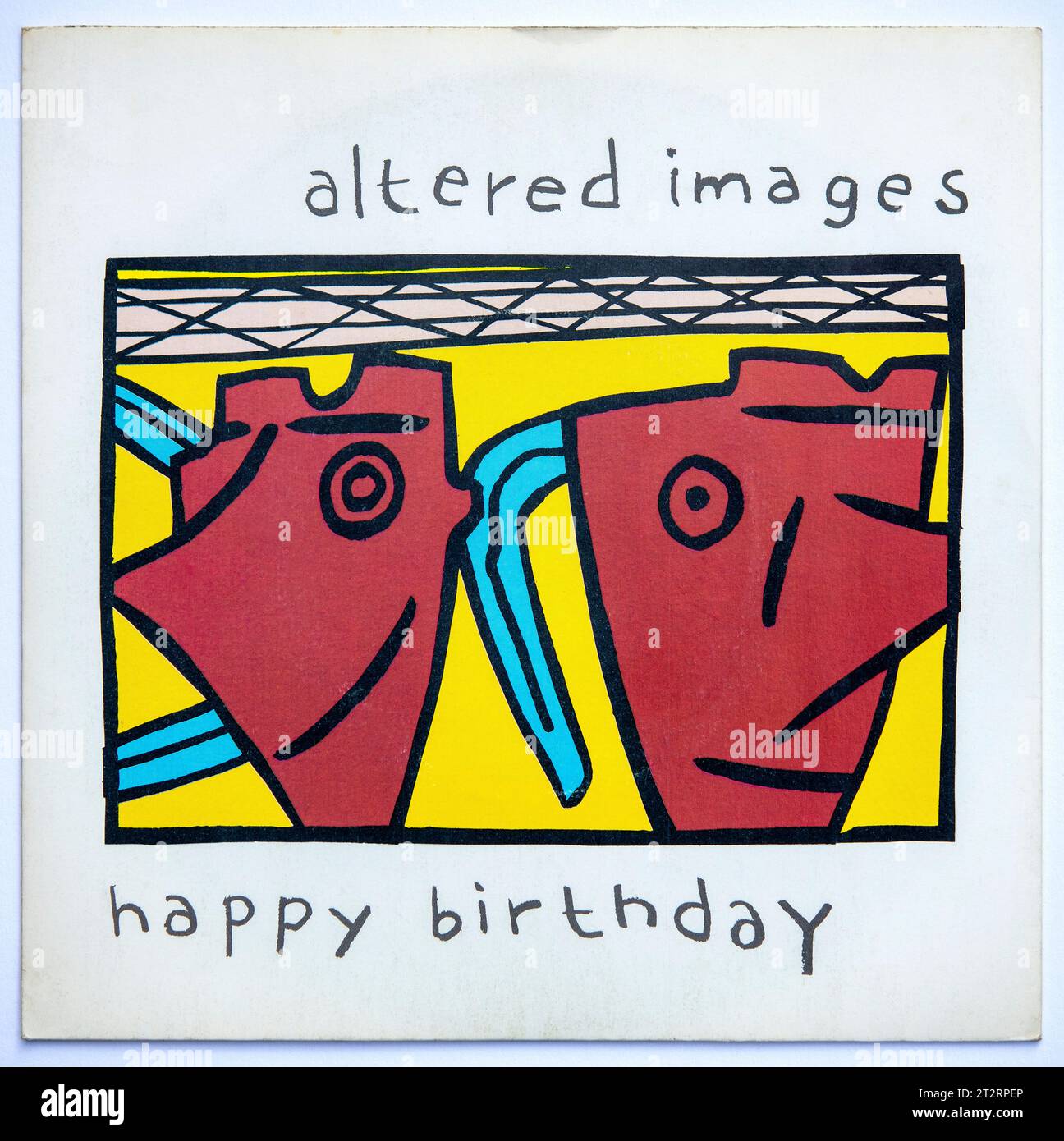 Picture cover of the seven inch single version of Happy Birthday by ...