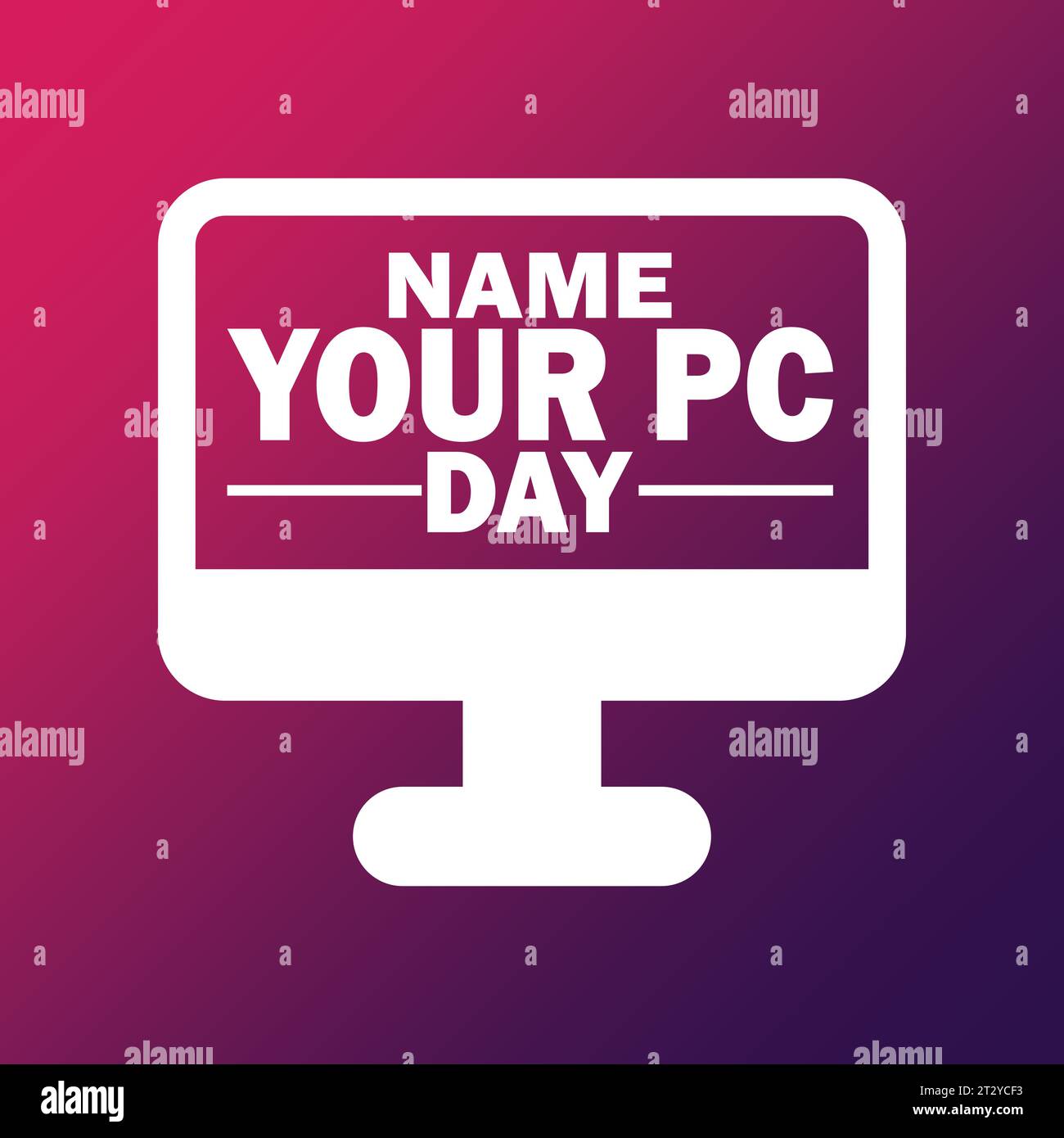Name Your PC Day Vector illustration. Holiday concept. Template for ...