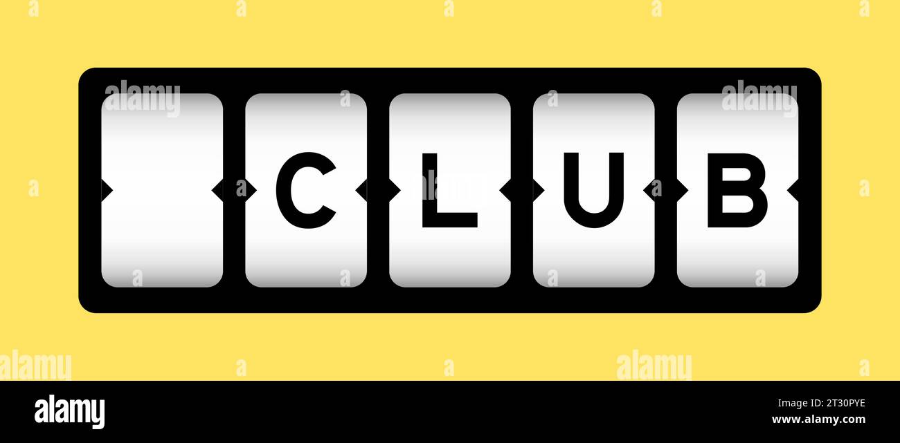 Black color in word club on slot banner with yellow color background ...