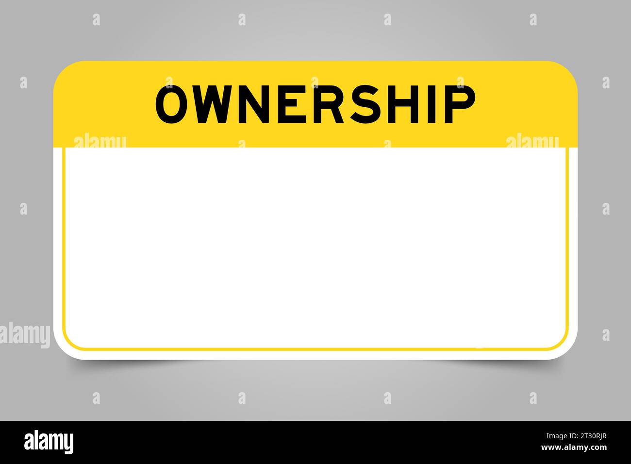 Label banner that have yellow headline with word ownership and white ...