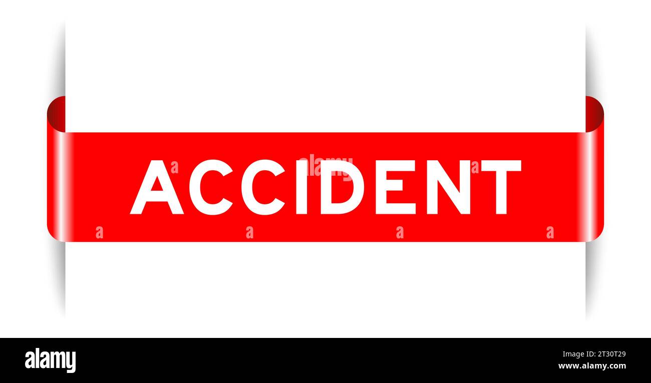 Red color inserted label banner with word accident on white background ...