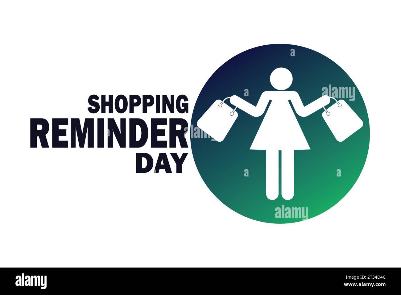 Shopping Reminder Day Vector illustration. Holiday concept. Template ...