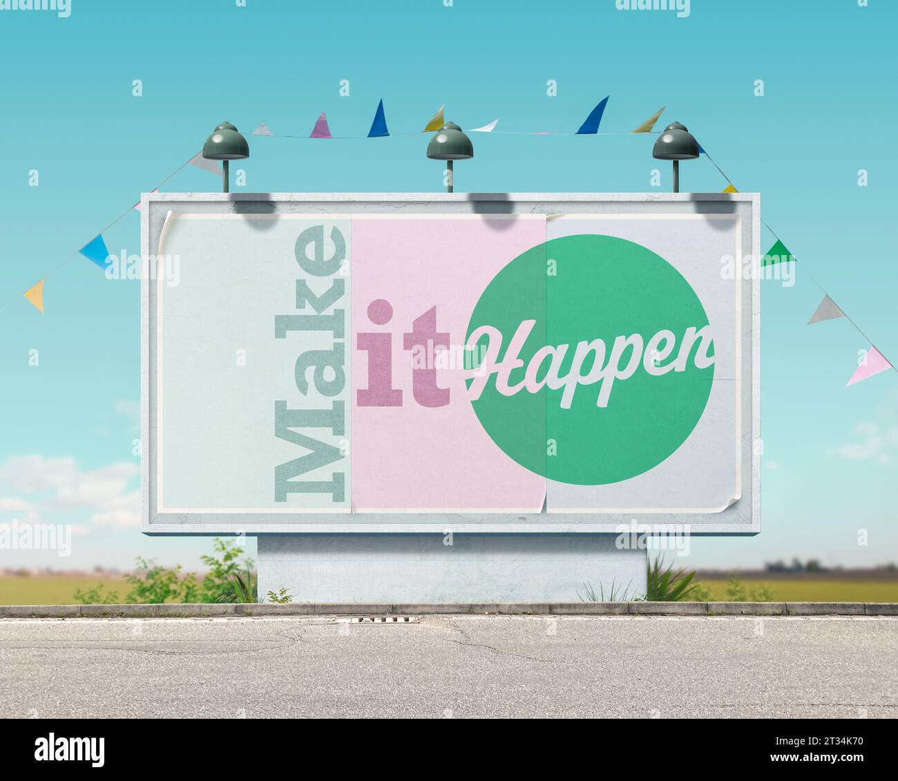 Inspirational and motivational advertisement on large vintage style ...