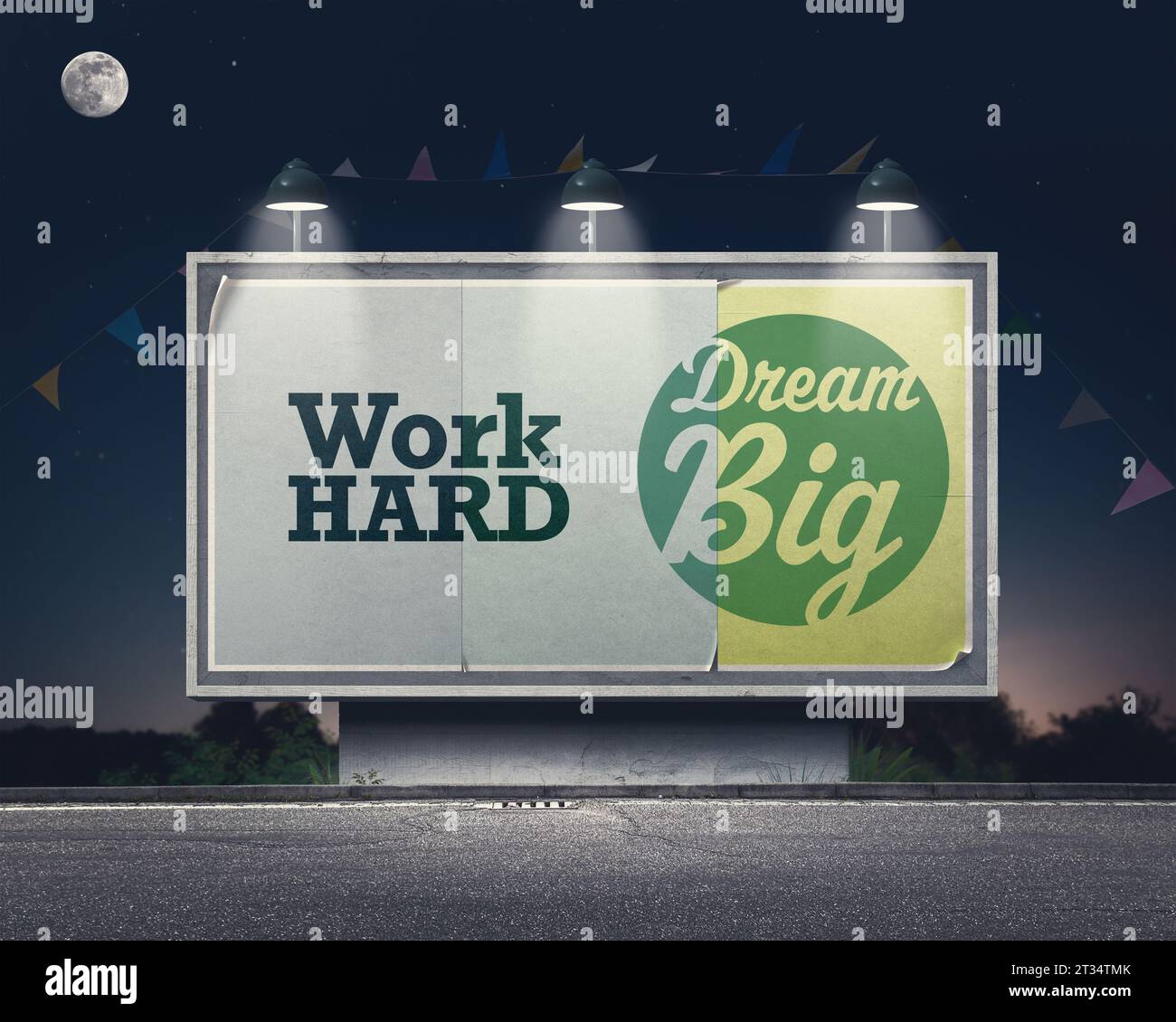 Inspirational and motivational advertisement on large vintage style ...