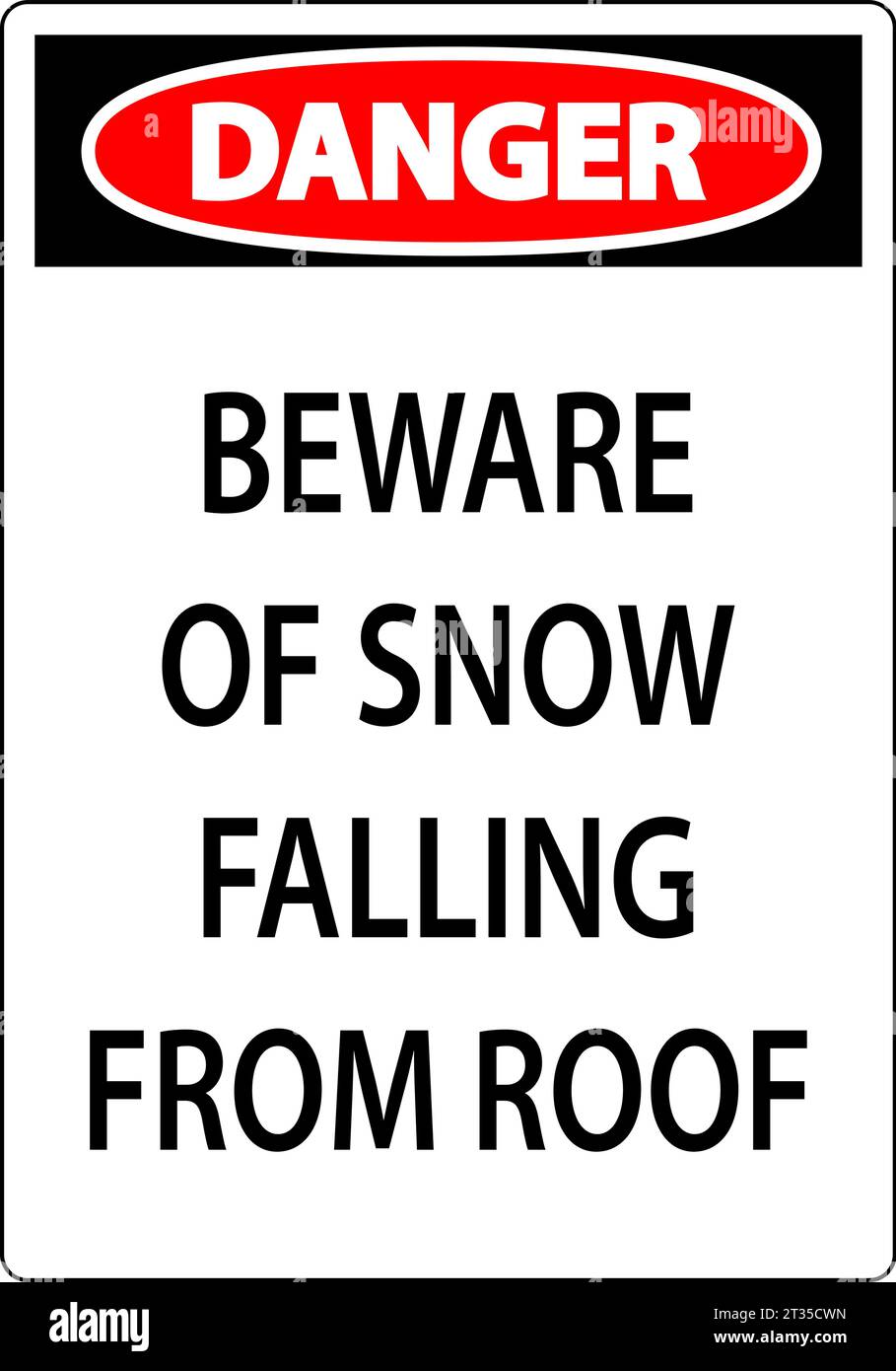 Danger Sign Beware Of Snow Falling From Roof Stock Vector Image & Art ...