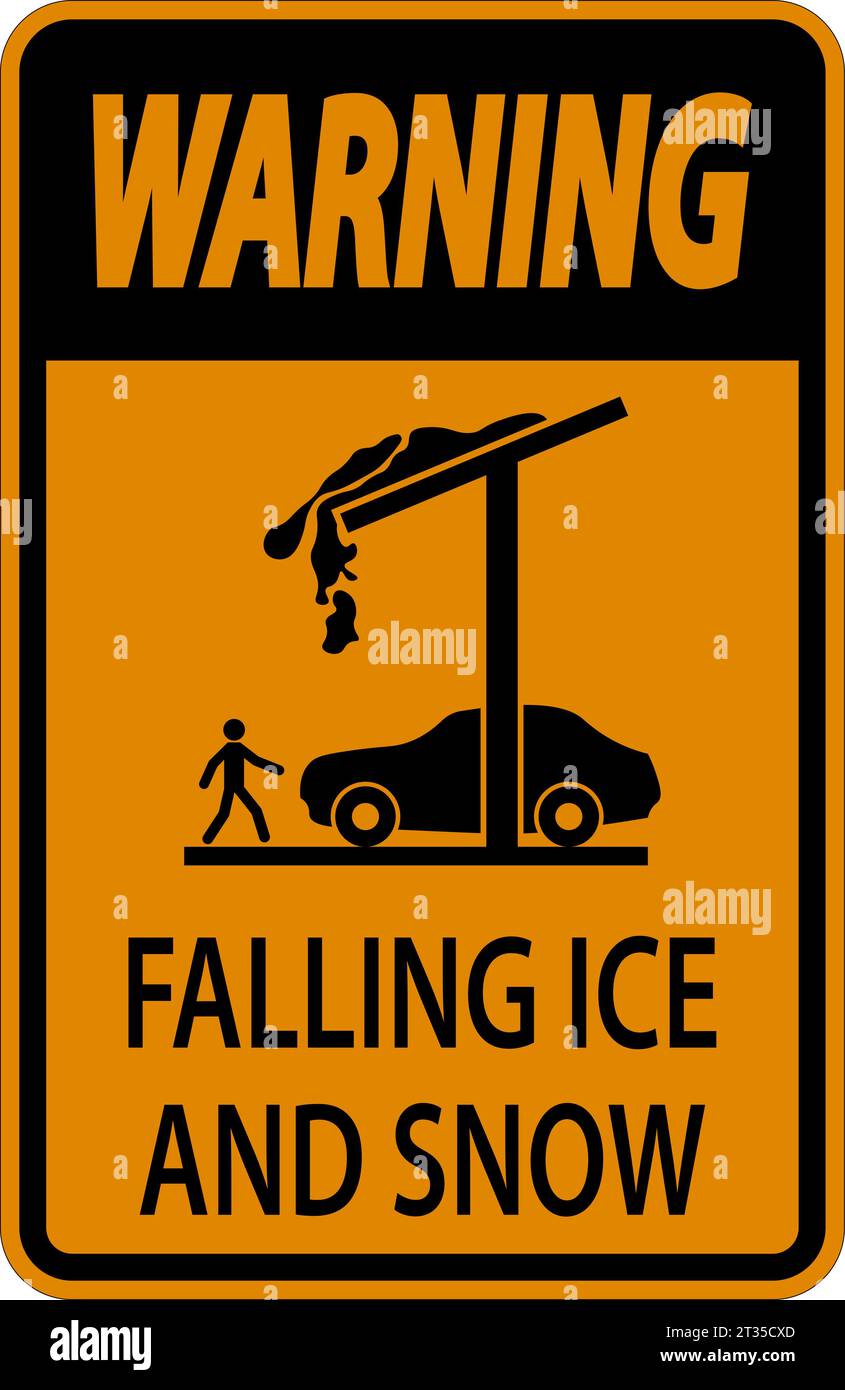 Ice and Snow Warning Sign Caution - Falling Ice And Snow Sign Stock ...
