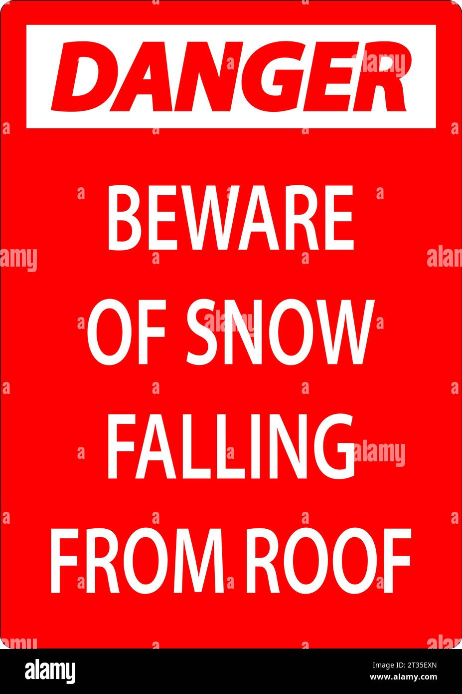 Danger Sign Beware Of Snow Falling From Roof Stock Vector Image & Art ...