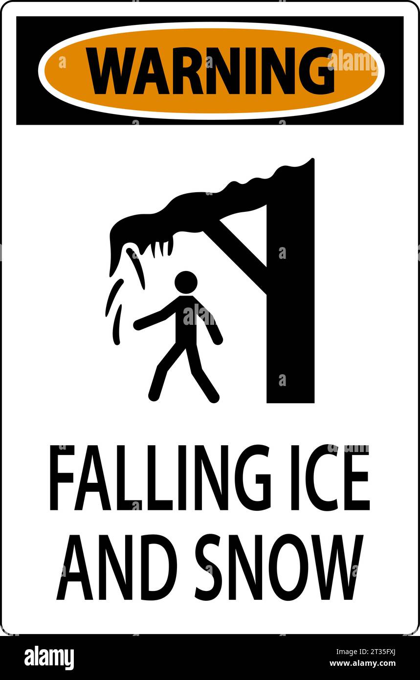 Ice and Snow Warning Sign Caution - Falling Ice And Snow Sign Stock ...