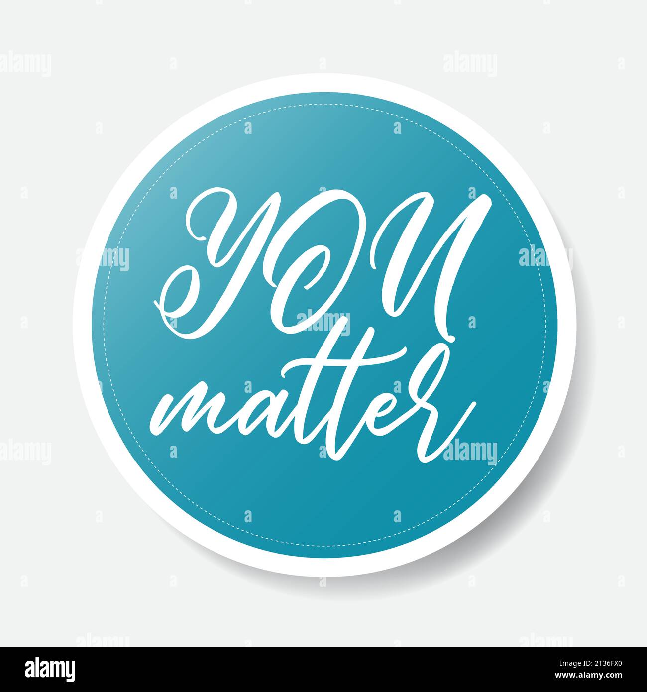 Blue color circle shape sticker with positive phrase, vector ...