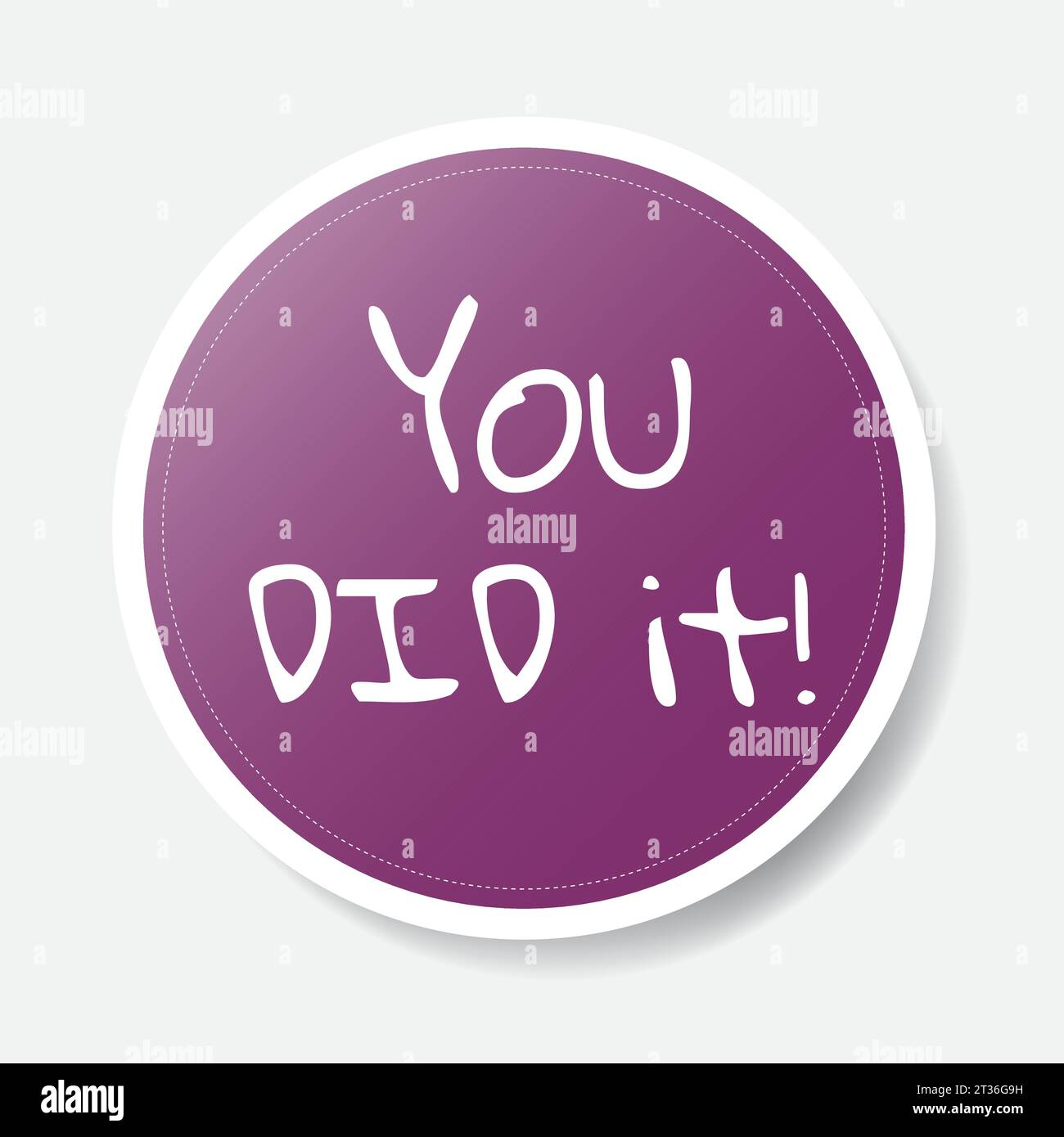 Purple color circle shape sticker with positive phrase, vector ...
