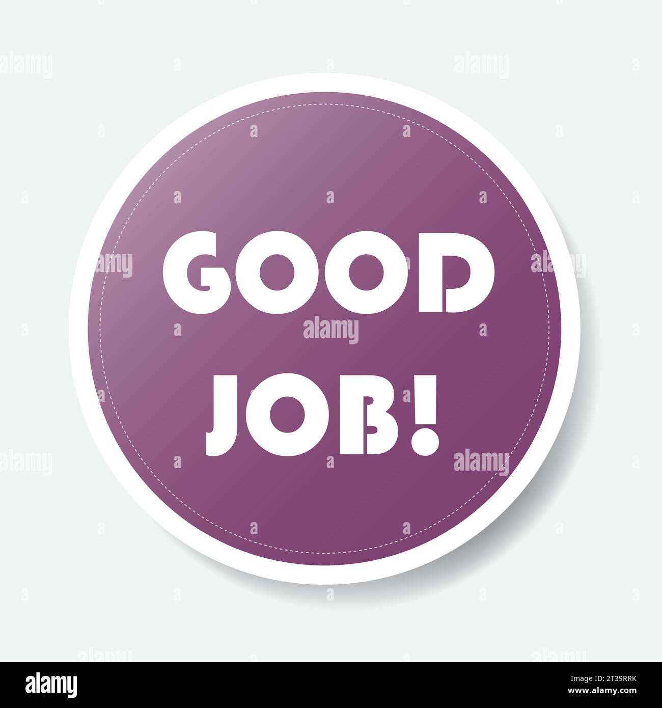 Purple color circle shape sticker with positive phrase, vector ...