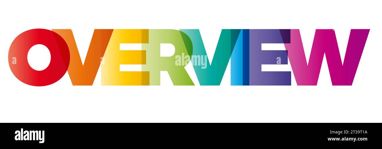 The word Overview. Vector banner with the text colored rainbow Stock ...