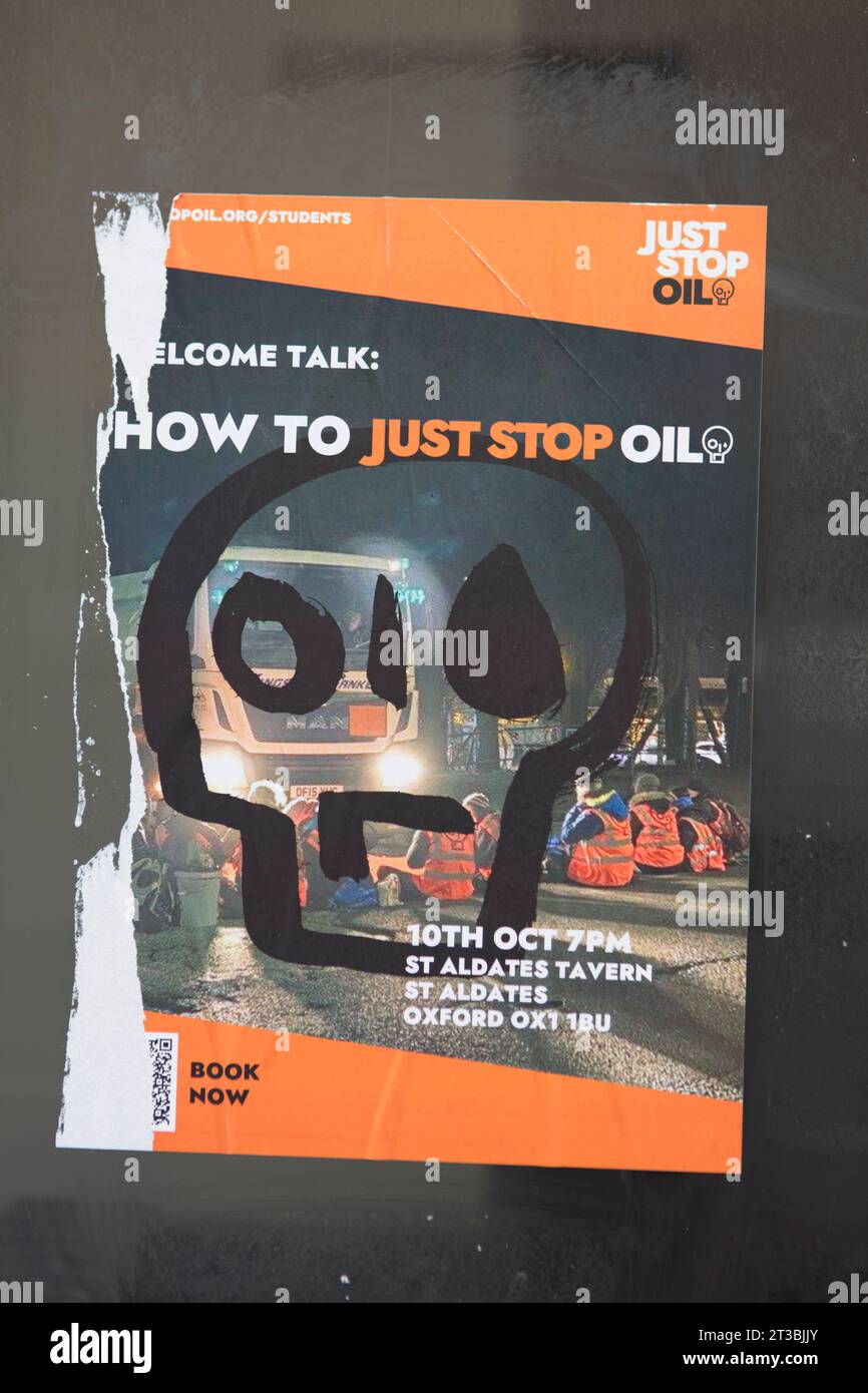 "Welcome talk: how to just stop oil" poster in Oxofrd city centre Stock ...