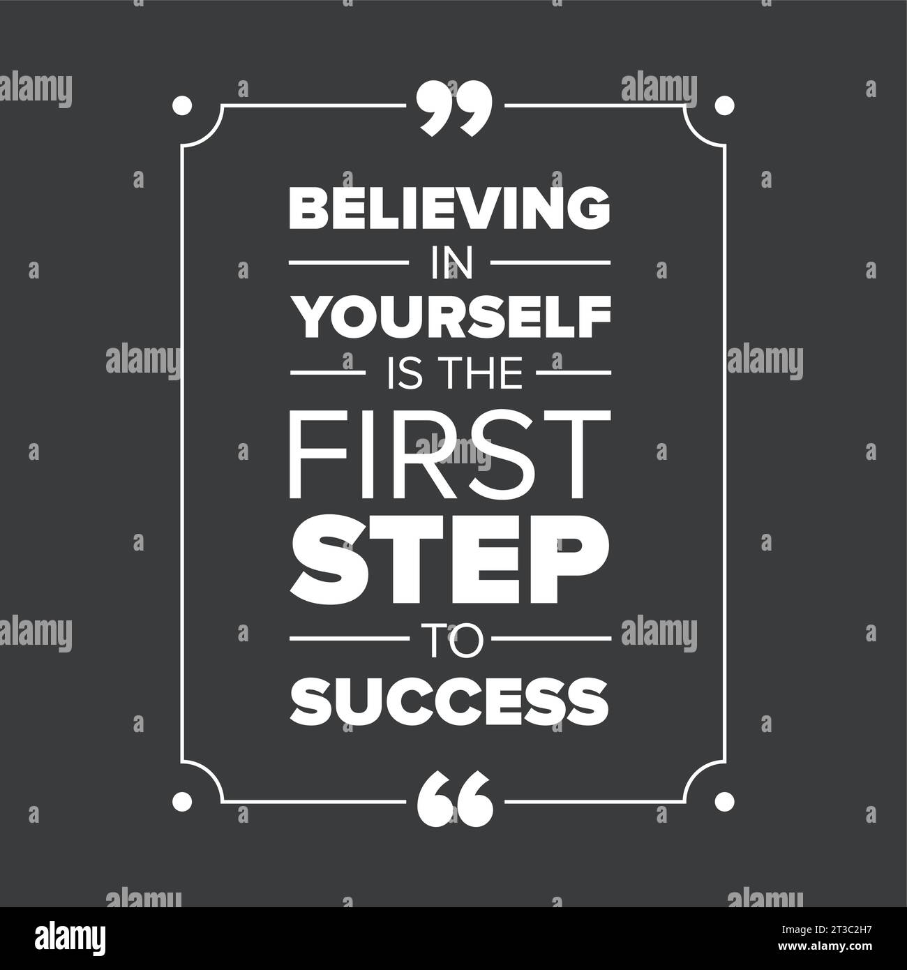 Believing in yourself is the first step to success Stock Vector Image ...