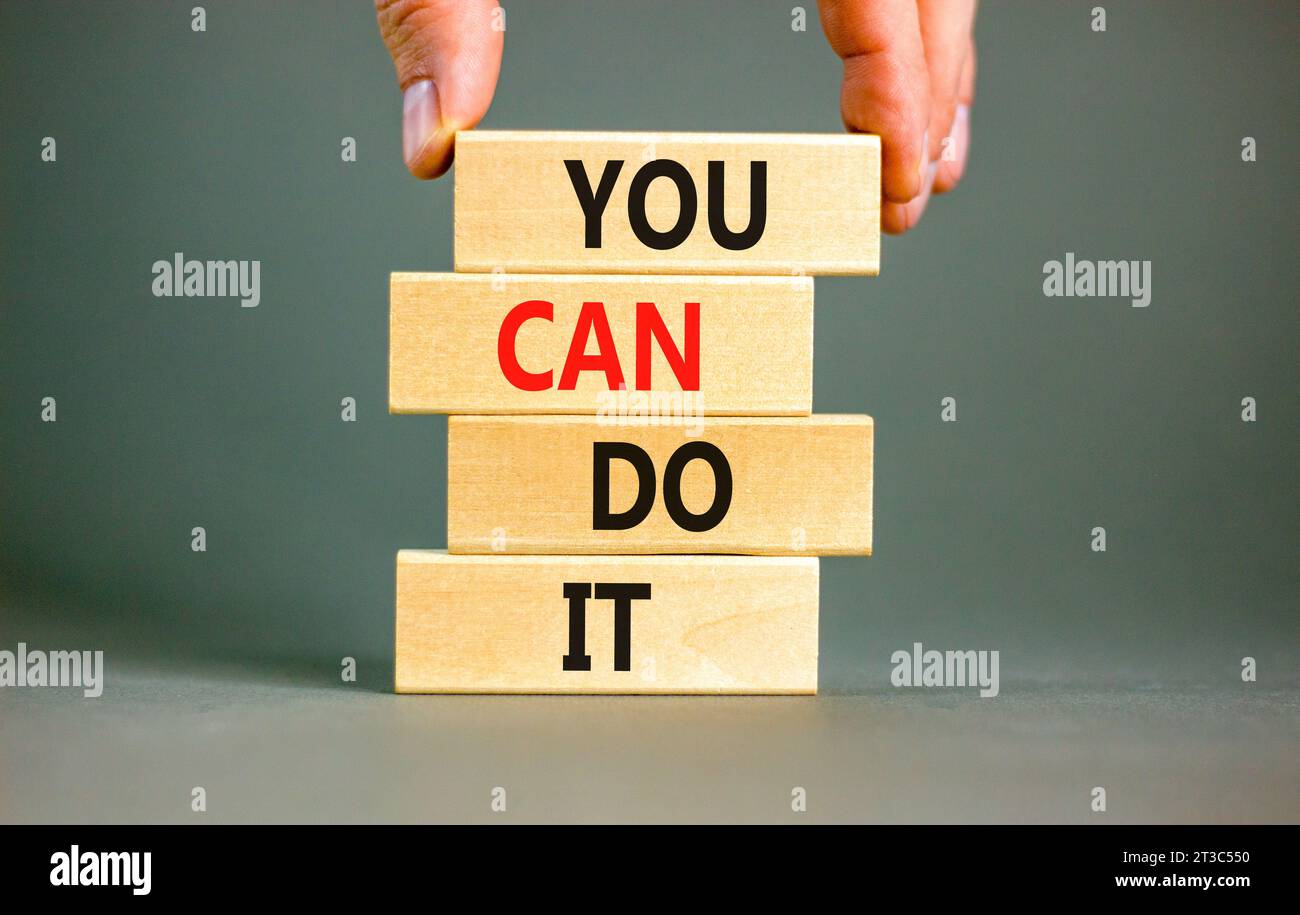 You can do it symbol. Concept word You can do it on beautiful wooden ...