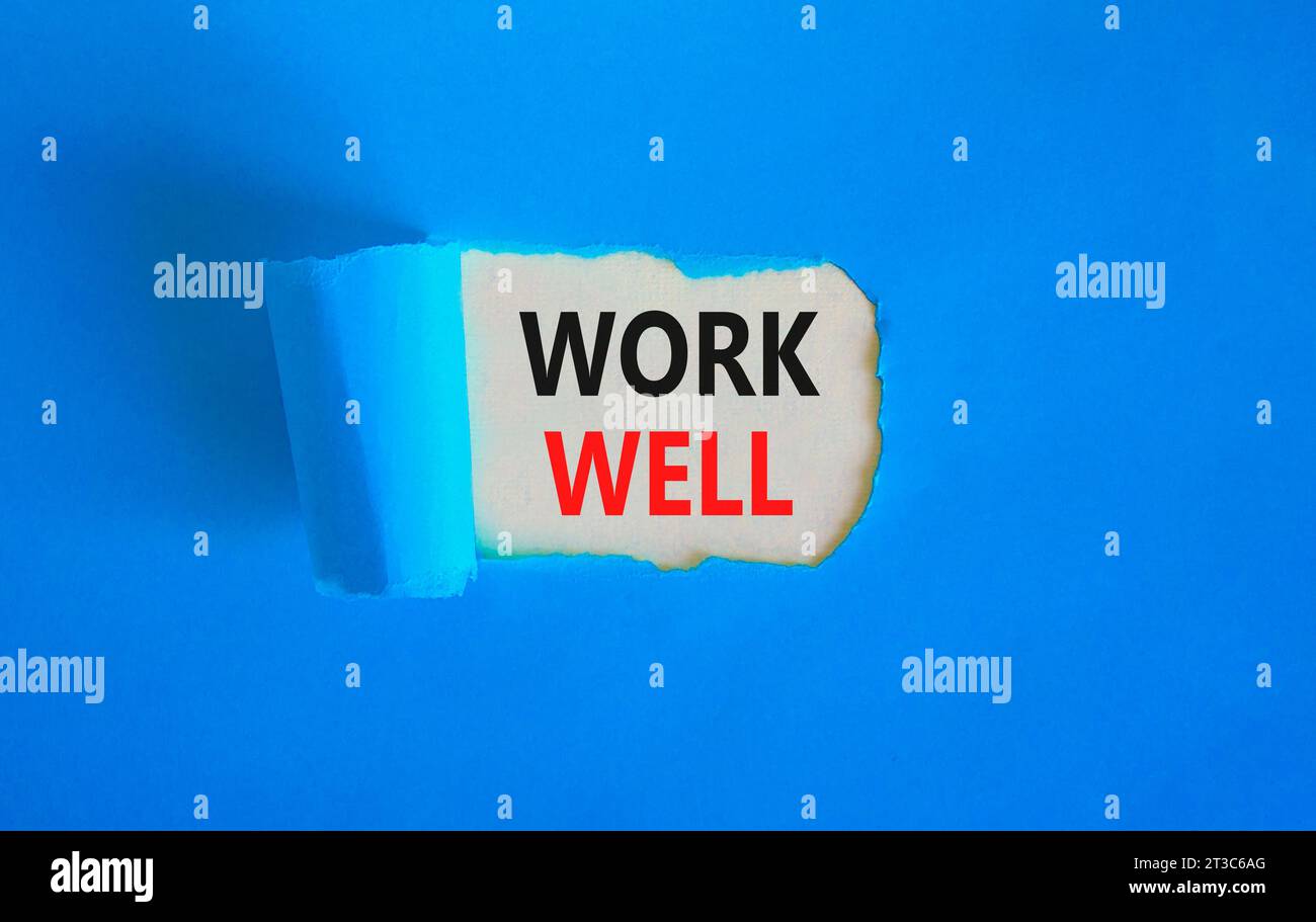 Work well symbol. Concept words Work well on beautiful white paper ...