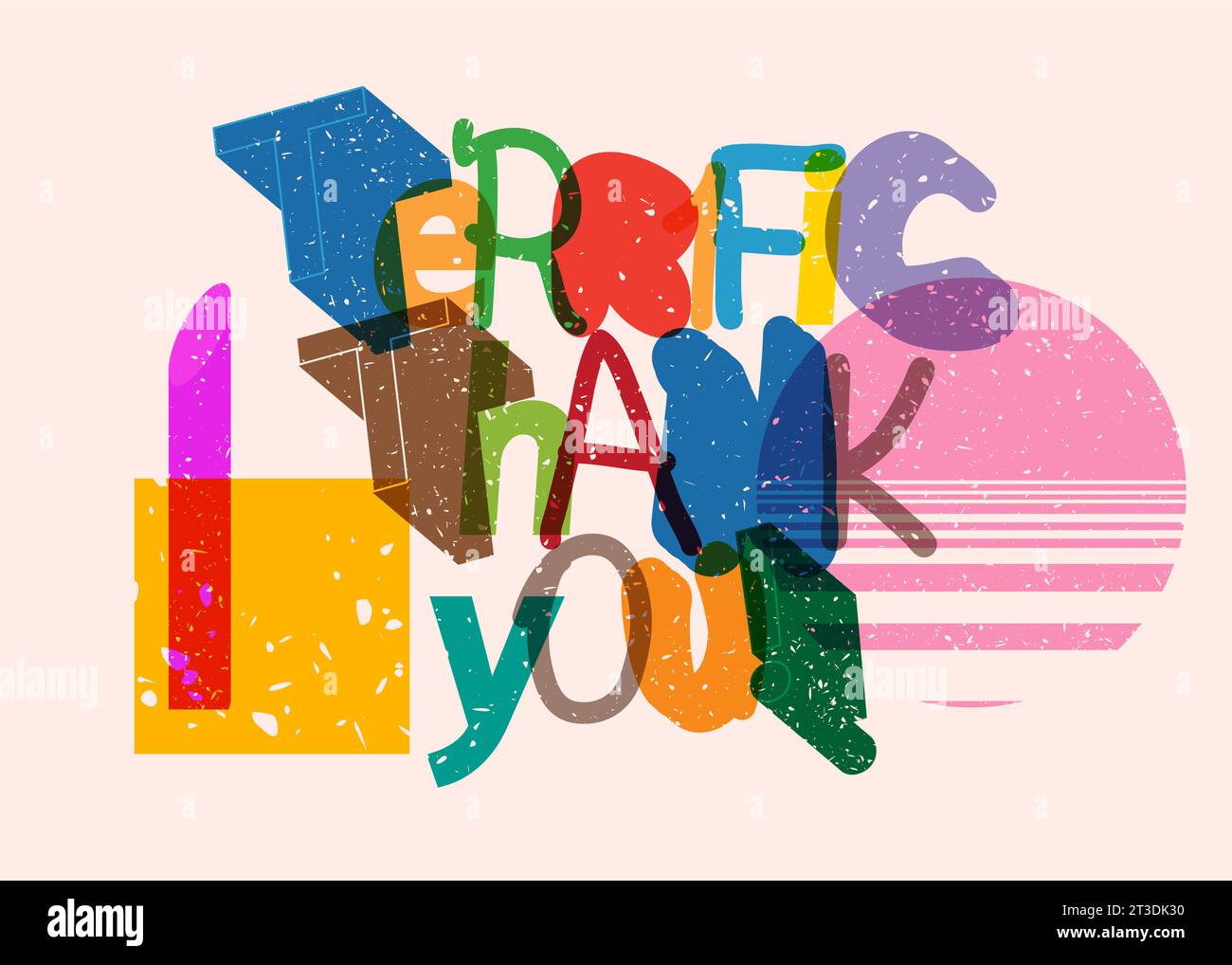 Risograph Terrific Thank You Phrase with geometric shapes. Word in ...