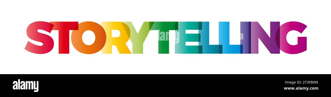 The word Storytelling. Vector banner with the text colored rainbow ...