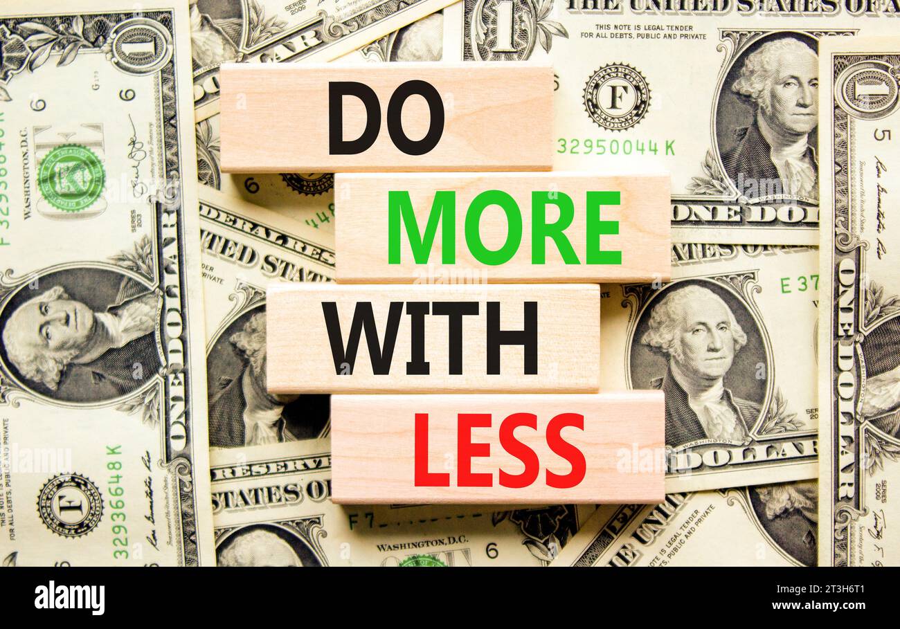 Do more with less symbol. Concept word Do more with less on beautiful ...