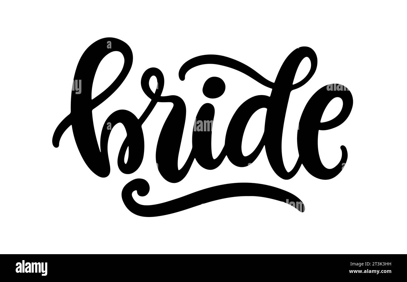 Bride modern hand written brush lettering isolated Stock Vector Image ...