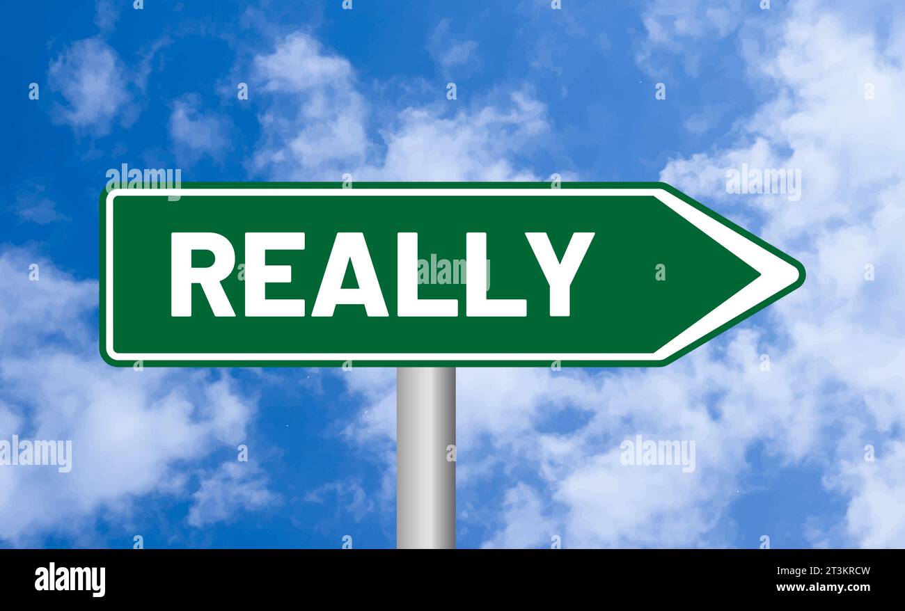 Really road sign hi-res stock photography and images - Alamy