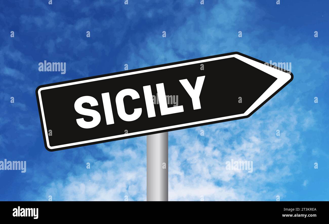 Sicily road sign on cloudy sky background Stock Photo - Alamy