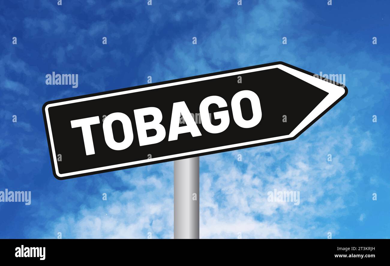 Tobago road sign on sky background Stock Photo - Alamy