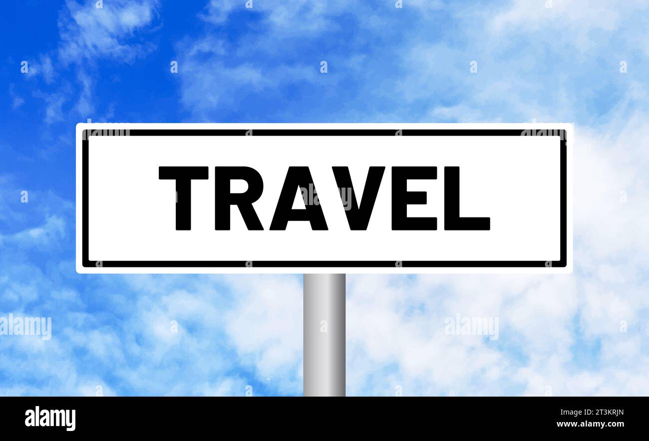 Travel road sign on sky background Stock Photo - Alamy