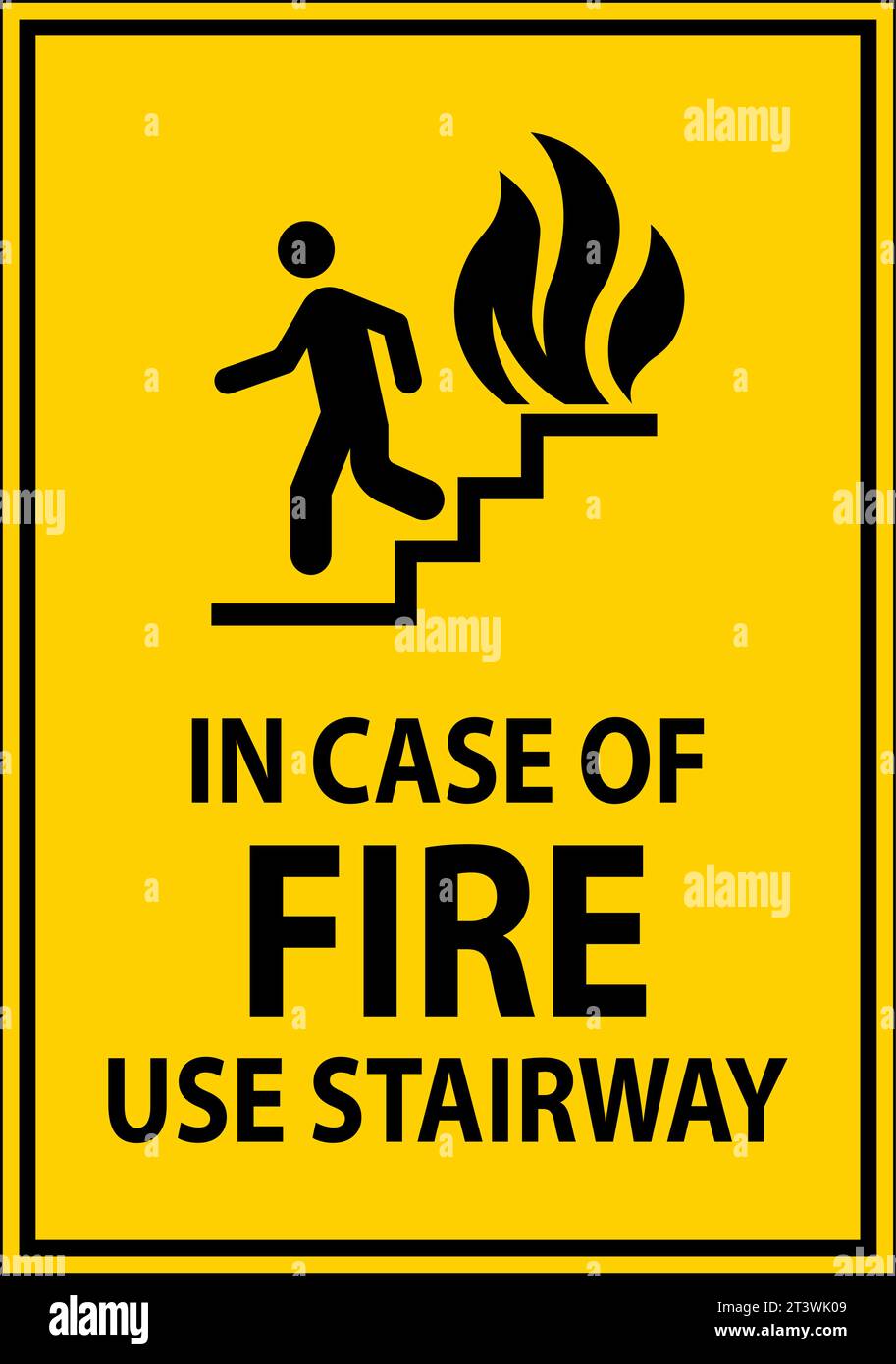 Caution Sign In Case of Fire Use Stairway Stock Vector Image & Art - Alamy