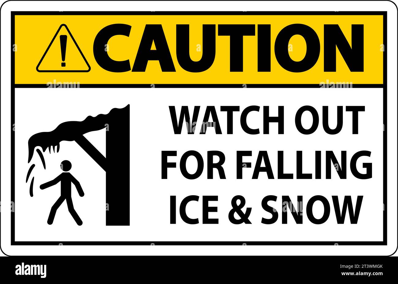 Caution Sign Watch Out For Falling Ice And Snow Stock Vector Image ...