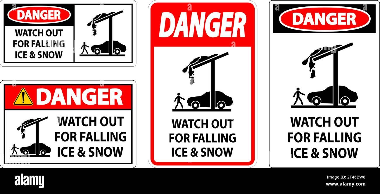 Danger Sign Watch Out For Falling Ice And Snow Stock Vector Image & Art ...