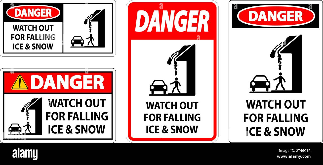 Danger Sign Watch Out For Falling Ice And Snow Stock Vector Image & Art ...